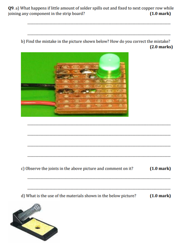 Solved Q9. a) What happens if little amount of solder spills | Chegg.com