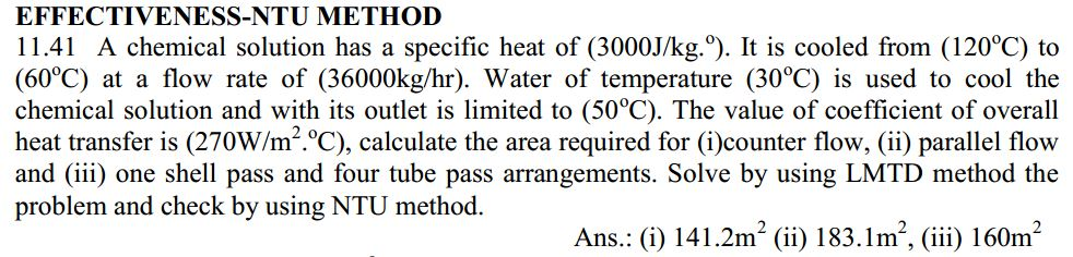 Solved EFFECTIVENESS-NTU METHOD 11.41 A chemical solution | Chegg.com
