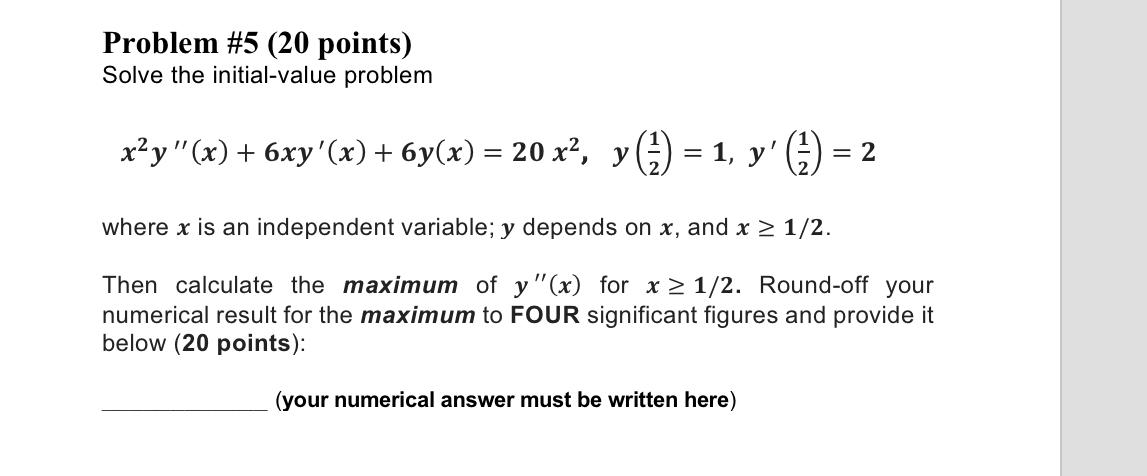 Solved Problem #5 (20 points) Solve the initial-value | Chegg.com