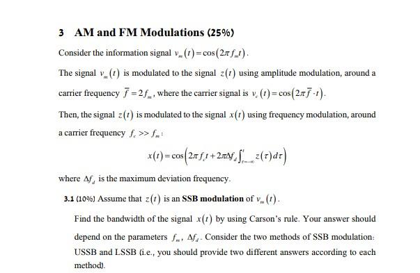 Solved 3 AM and FM Modulations (25%) Consider the | Chegg.com