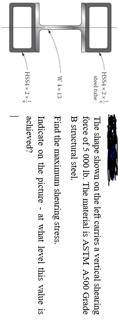 Solved HSS4 x 2x steel tube 무 W 4x13 The shape shown on the | Chegg.com