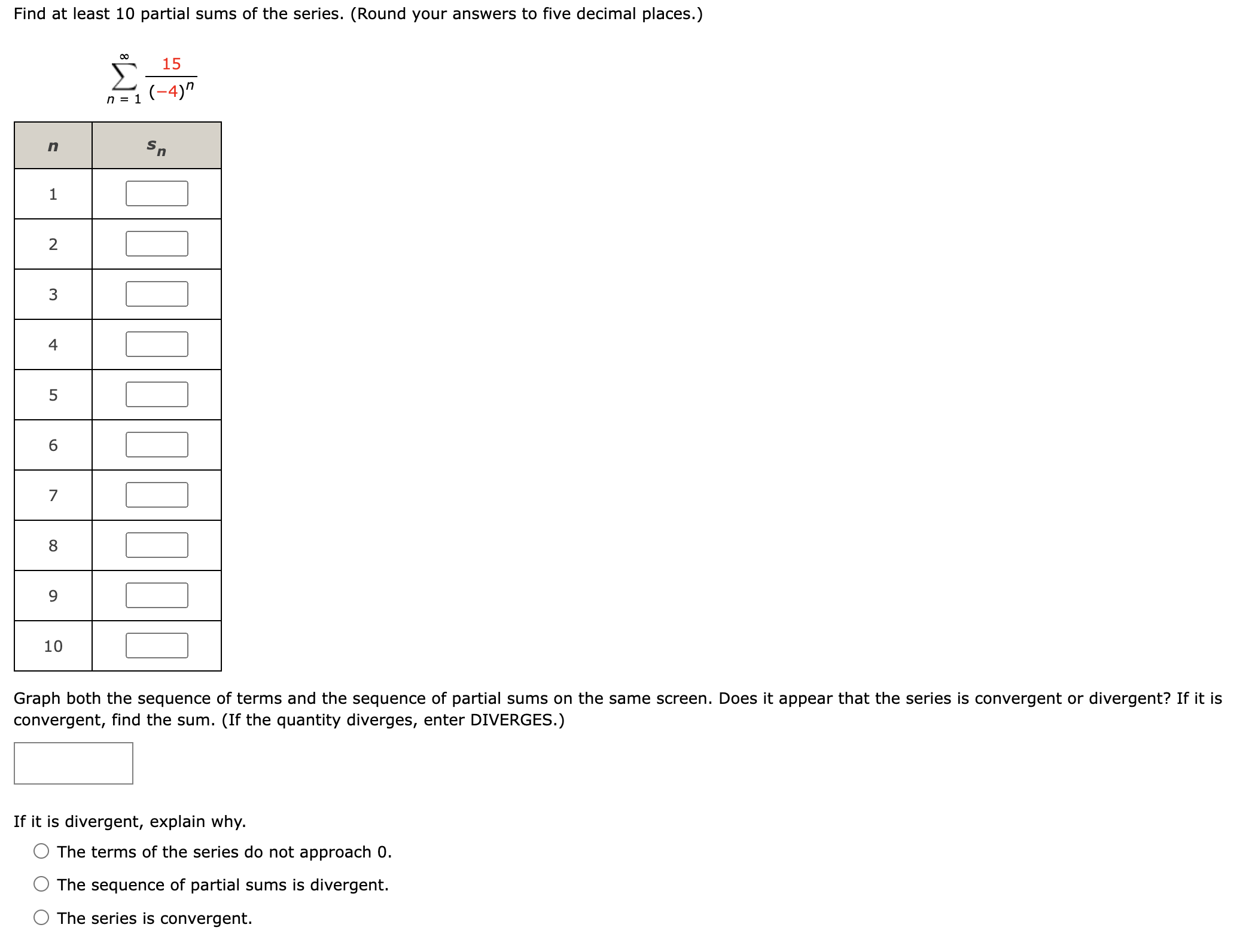 Solved ∑∞n15 Graph both the sequence of terms and the | Chegg.com