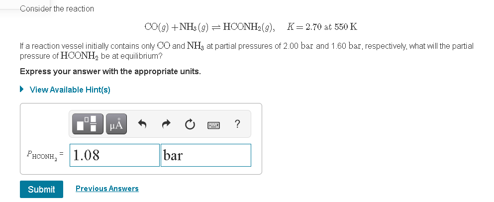 Solved Consider the reaction CO(g) +NH: (9) =HCONH2(9), | Chegg.com