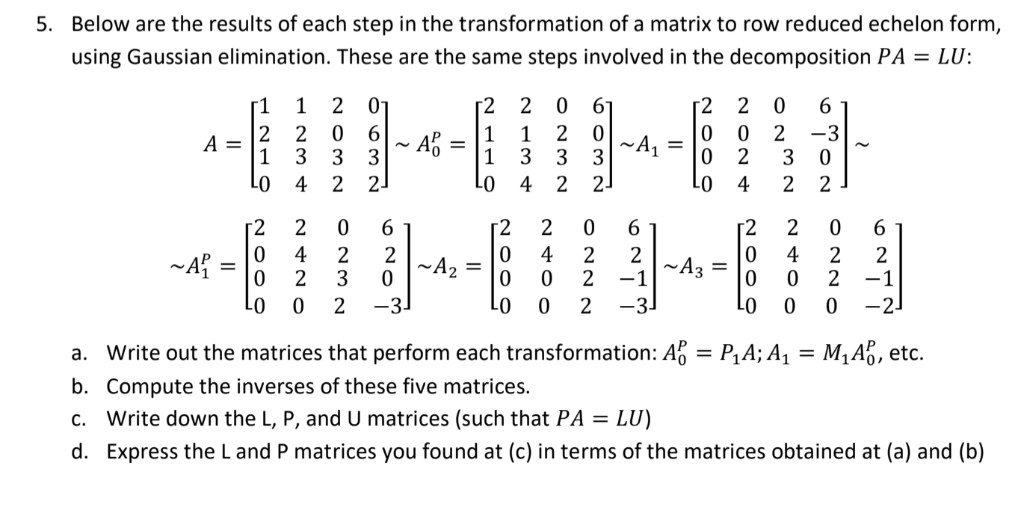 Solved Below are the results of each step in the | Chegg.com