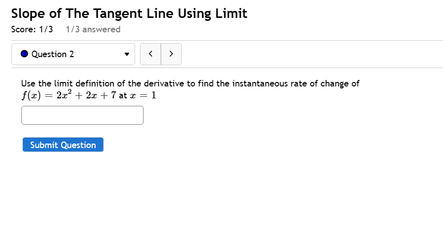 Solved Slope of The Tangent Line Using Limit Score: 1/31/3 | Chegg.com