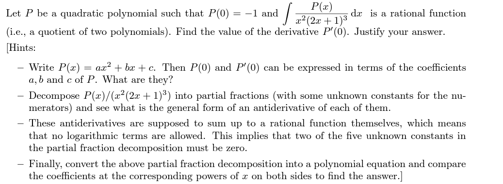 Solved Let P be a quadratic polynomial such that P(0)=−1 and | Chegg.com