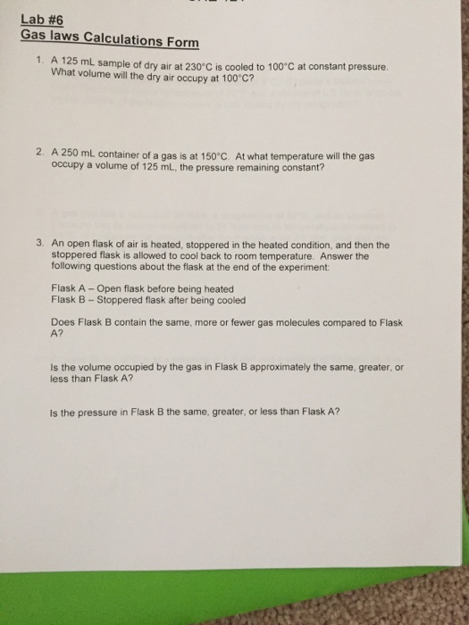 Solved Lab#6 Gas laws Calculations Form 1. A 125 mL sample | Chegg.com