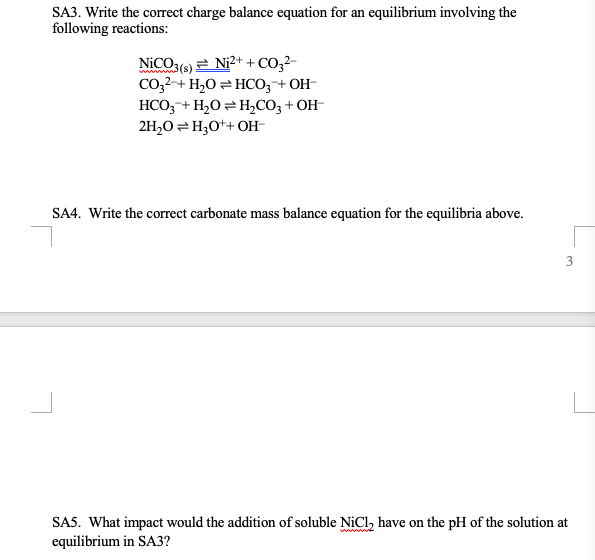 Solved SA3. Write the correct charge balance equation for an | Chegg ...