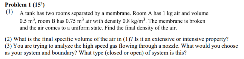 Solved Problem 1 (15) (1) A tank has two rooms separated by | Chegg.com