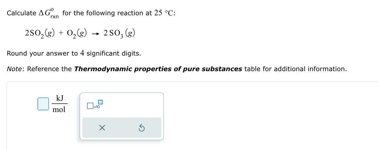 Solved Calculate ΔGrxno for the following reaction at 25∘C : | Chegg.com