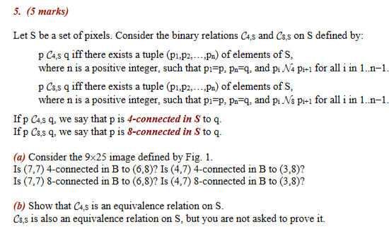 Solved Let S be a set of pixels. Consider the binary | Chegg.com