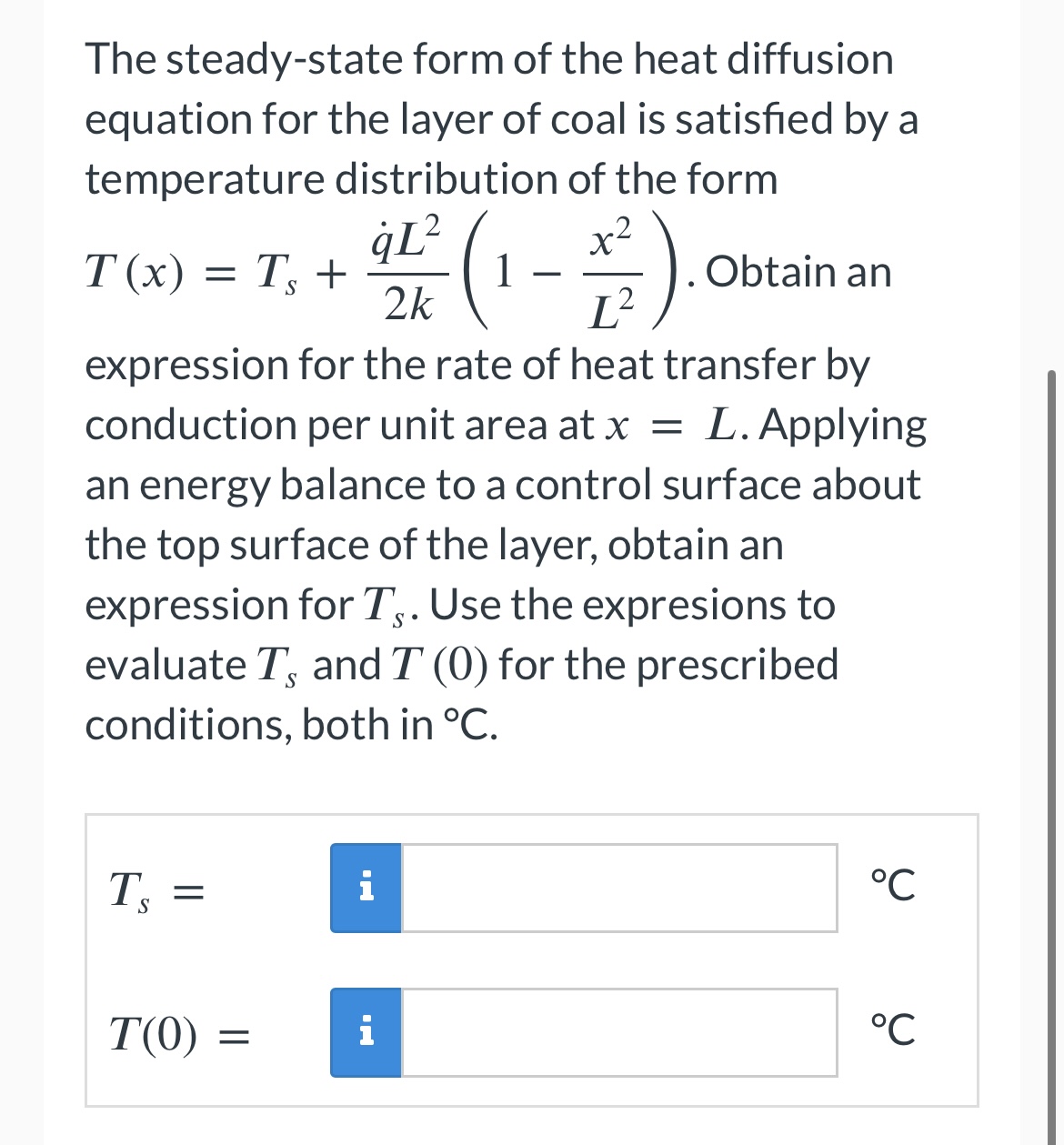 Solved The steady-state form of the heat diffusion equation | Chegg.com