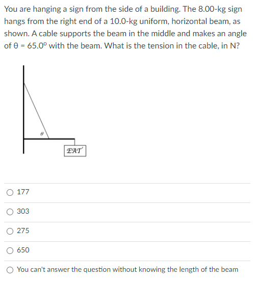 Solved You are hanging a sign from the side of a building. | Chegg.com