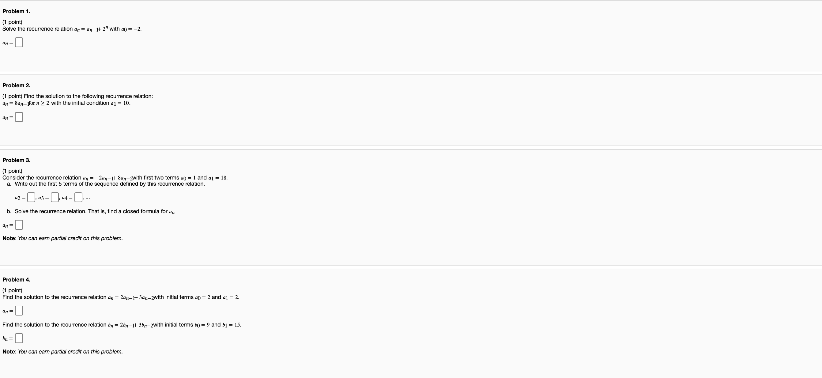 Solved Problem 1. (1 point) Solve the recurrence relation | Chegg.com
