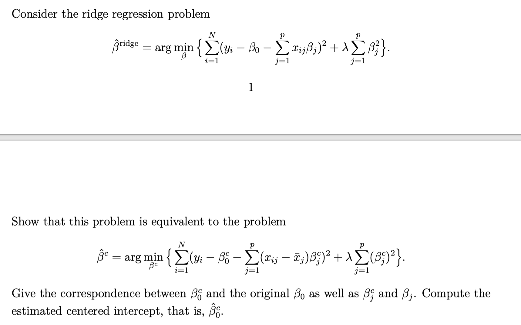 Solved Consider the ridge regression | Chegg.com