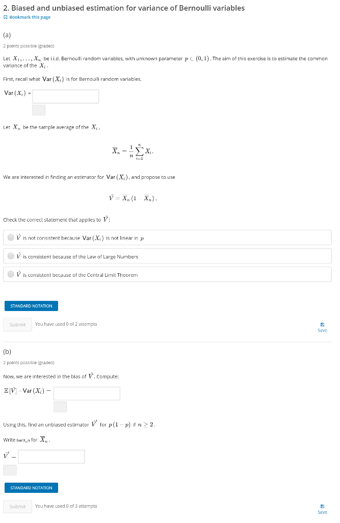 Solved 2. Biased and unbiased estimation for variance of | Chegg.com