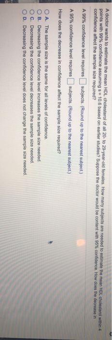 Solved wants to estimate the mean HDL cholesterol of all 20- | Chegg.com