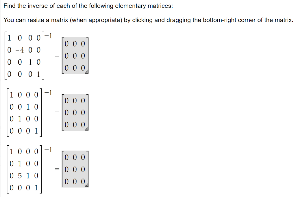 Solved Find the inverse of each of the following elementary | Chegg.com