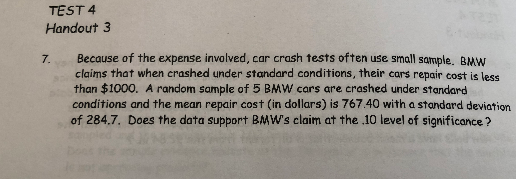 Solved TEST 4 Handout 3 car crash tests often use small | Chegg.com