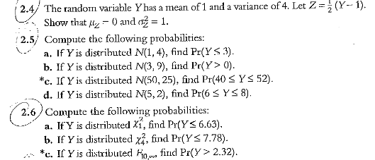 Solved 2.4/ The random variable Y has a mean of 1 and a | Chegg.com
