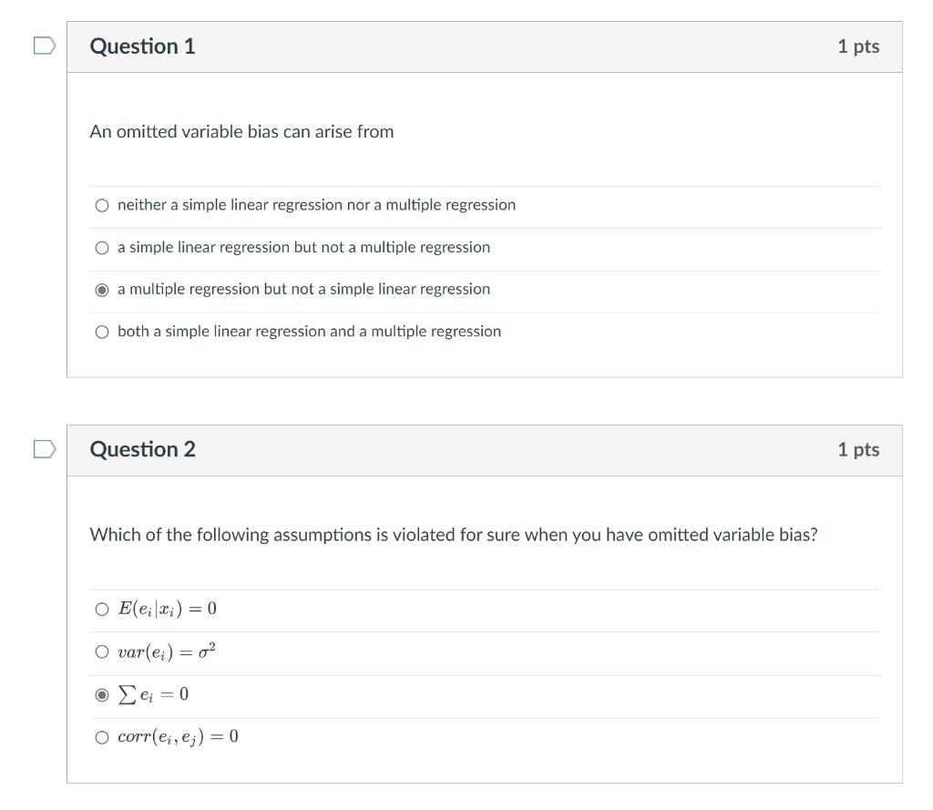 Solved An Omitted Variable Bias Can Arise From Neither A