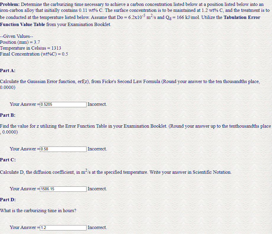 Solved Problem: Determine the carburizing time necessary to | Chegg.com