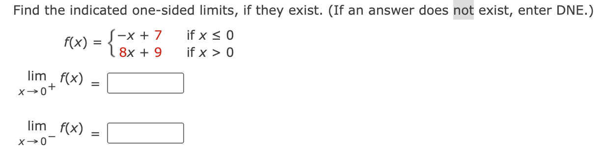 Solved Find the indicated one-sided limits, if they exist. | Chegg.com