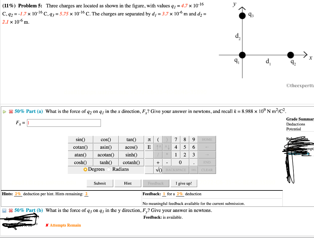 Solved (11\%) Problem 5: Three charges are located as shown | Chegg.com