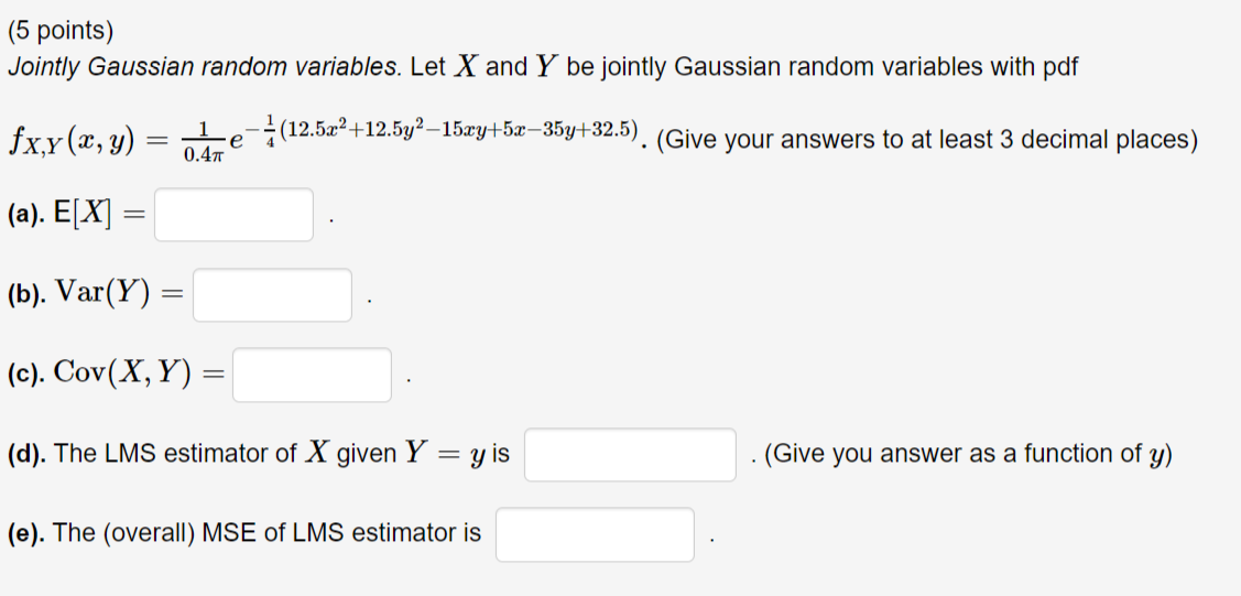 Solved (5 points) Jointly Gaussian random variables. Let X | Chegg.com