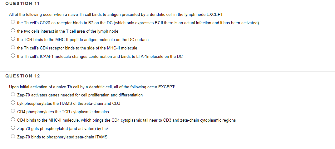 Solved QUESTION 11 All of the following occur when a naive | Chegg.com
