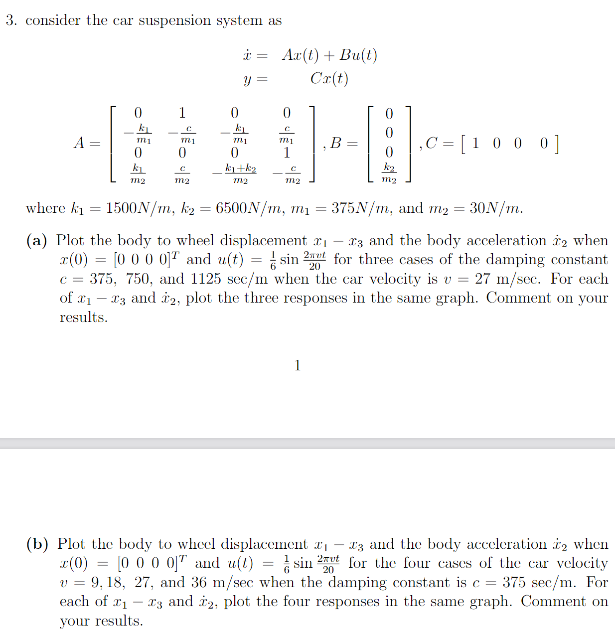 Solved 3. consider the car suspension system as | Chegg.com