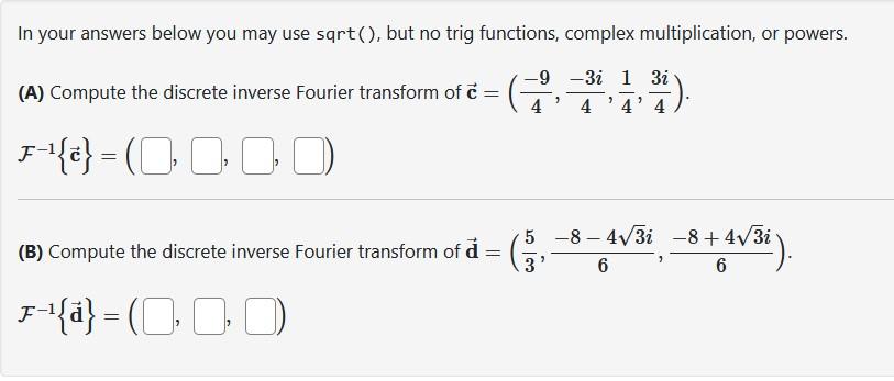 Solved In your answers below you may use sqrt(), but no trig | Chegg.com