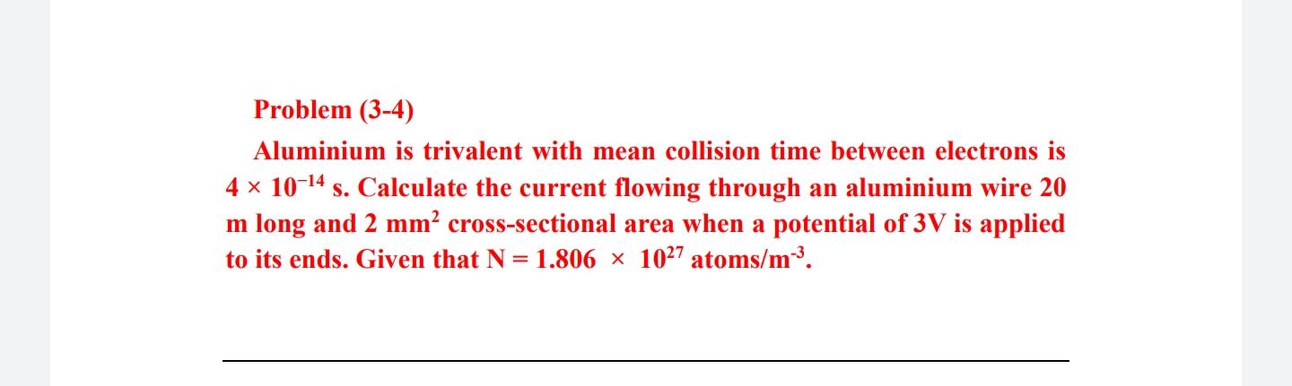Solved Problem (3-4) Aluminium is trivalent with mean | Chegg.com