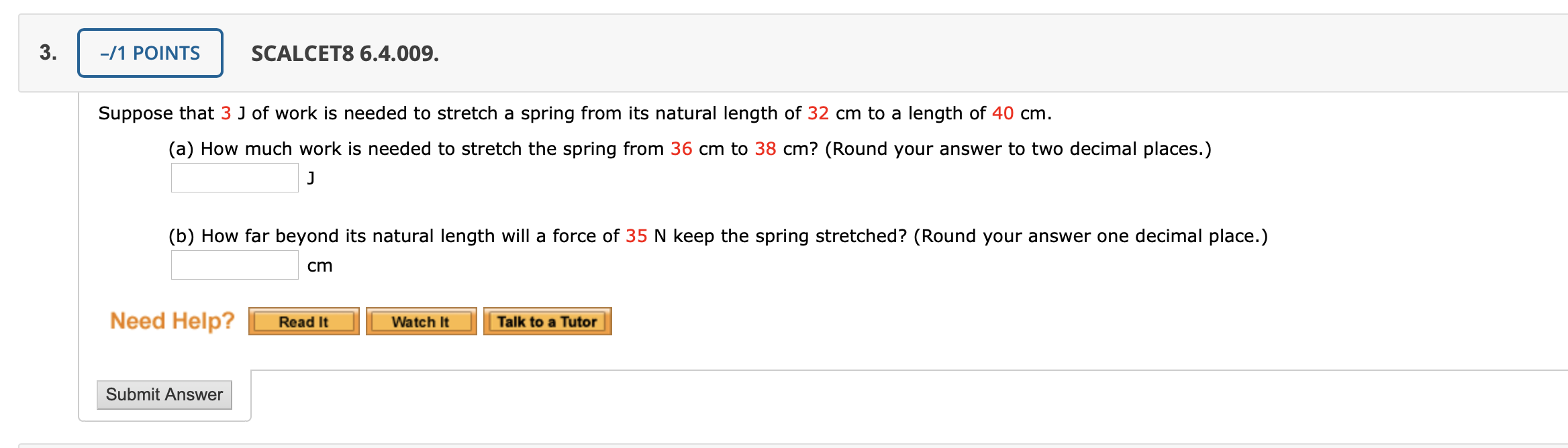 Solved 3. -/1 POINTS SCALCET8 6.4.009. Suppose that 3 J of | Chegg.com Solved 3. -/1 POINTS SCALCET8 6.4.009. Suppose that 3 J of | Chegg.com