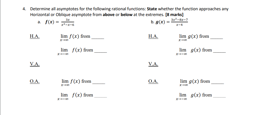 Solved 4. Determine all asymptotes for the following | Chegg.com
