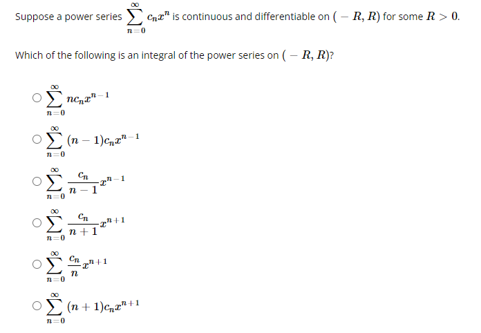 Solved Suppose a power series ∑n=0∞cnxn is continuous and | Chegg.com
