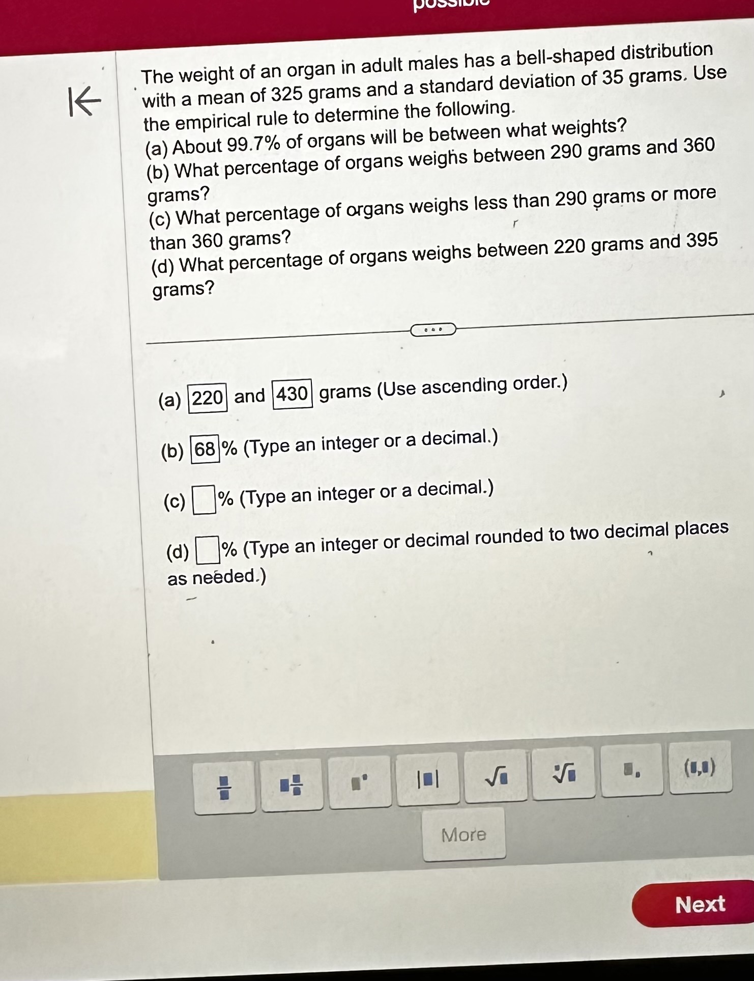 Solved The weight of an organ in adult males has a | Chegg.com