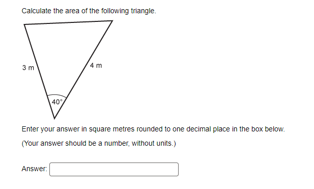 Solved Calculate the area of the following triangle. Enter | Chegg.com