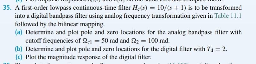 Solved 5. A first-order lowpass continuous-time filter | Chegg.com