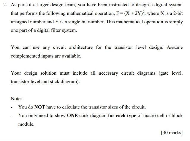 Solved As part of a larger design team, you have been | Chegg.com