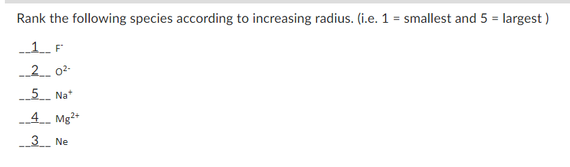 Solved Rank the following species according to increasing | Chegg.com