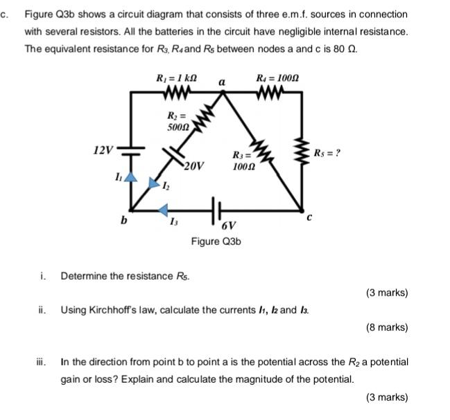 Solved c. Figure Q3b shows a circuit diagram that consists | Chegg.com