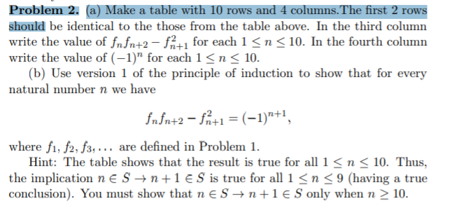 Problem 2. a) Make a table with 10 rows and 4 | Chegg.com