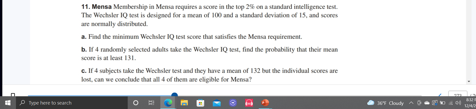 Solved 11. Mensa Membership in Mensa requires a score in the | Chegg.com