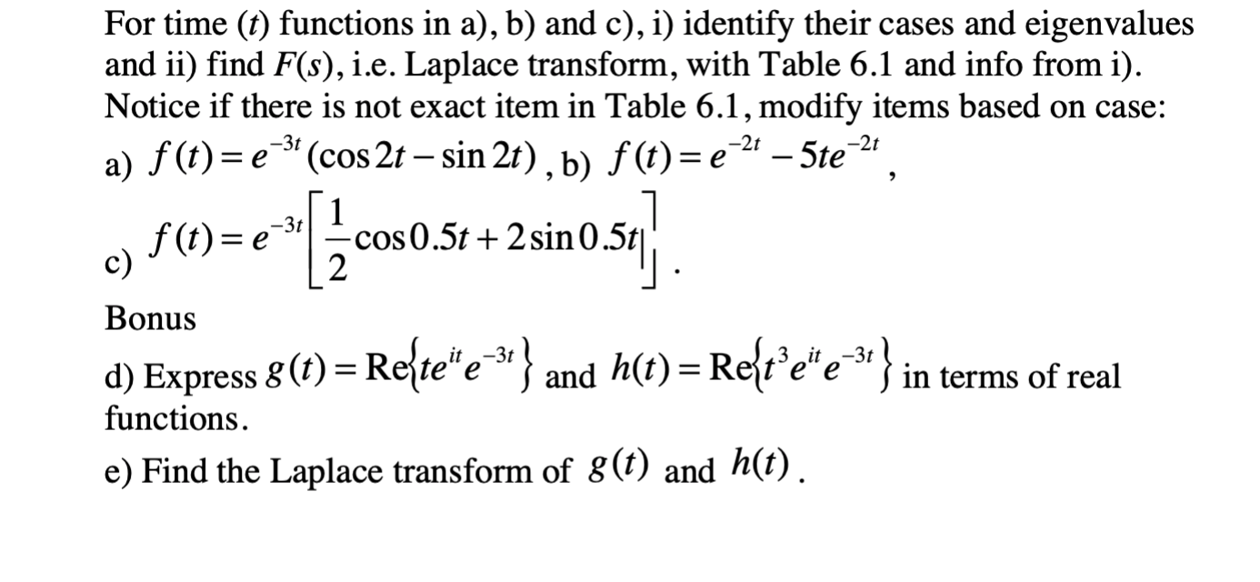 Solved > -3t -2t -2t = - .) 89=[+ + For time (t) functions | Chegg.com