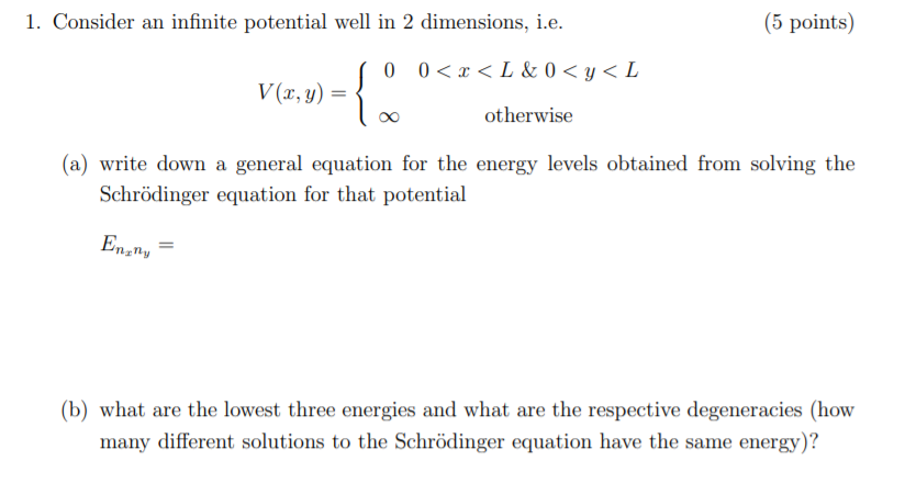 Solved 1. Consider an infinite potential well in 2 | Chegg.com