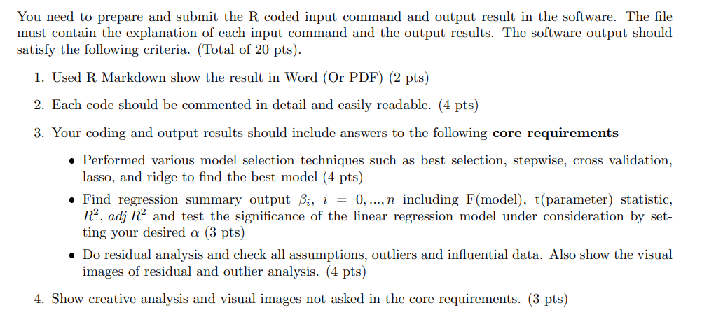 Solved You need to prepare and submit the R coded input | Chegg.com