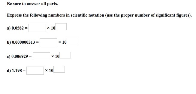 Solved Be sure to answer all parts. Express the following | Chegg.com