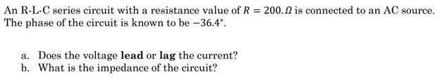 An R-L-C series circuit with a resistance value of R | Chegg.com