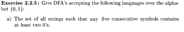 Solved Exercise 2.2.5: Give DFA's accepting the following | Chegg.com